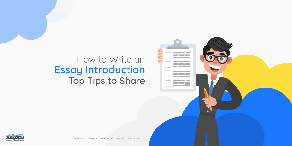 How to Write an Essay Introduction: Top Tips to Share
